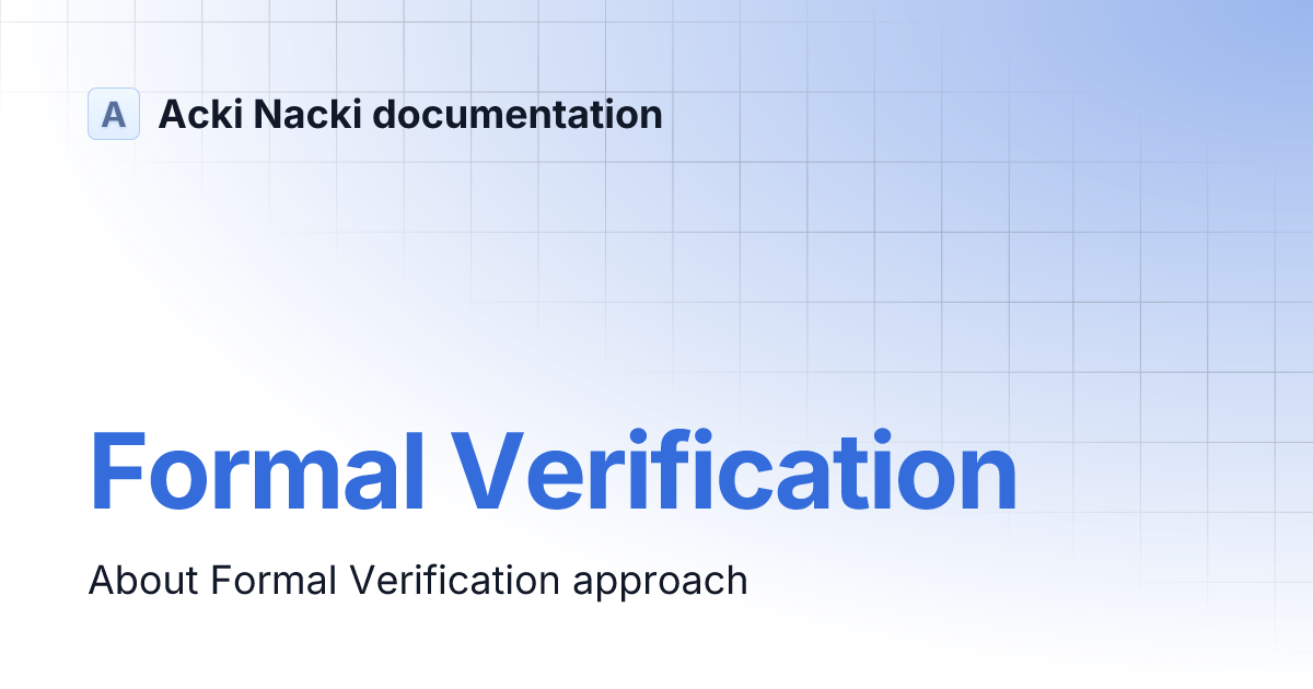 Formal Verification | Acki Nacki documentation